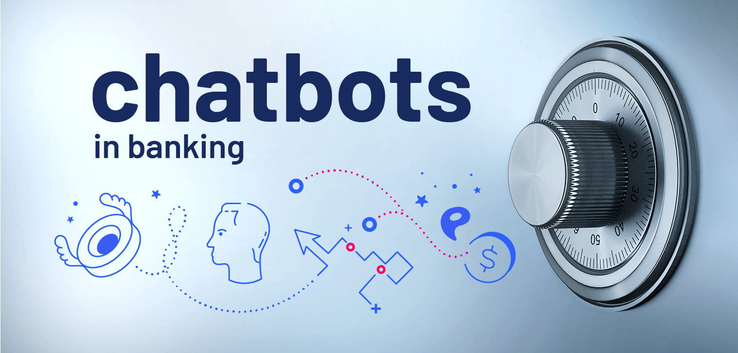A few chatbots use cases in banking industry - Actionbot