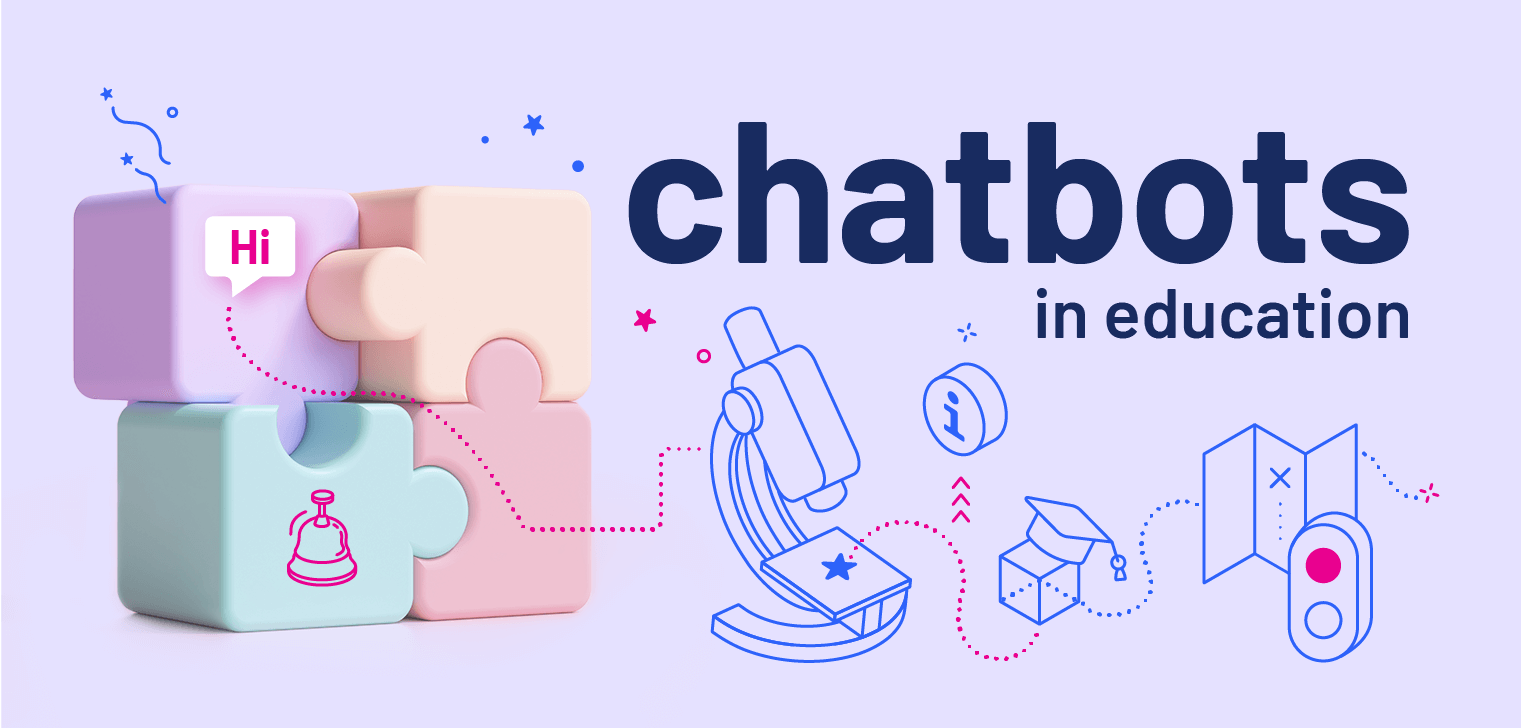 How using chatbots in education can change the way we learn? - Actionbot