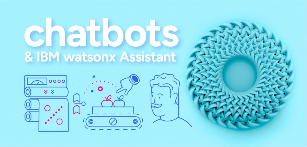 IBM watsonx Assistant – AI-powered engine for building conversational virtual agents